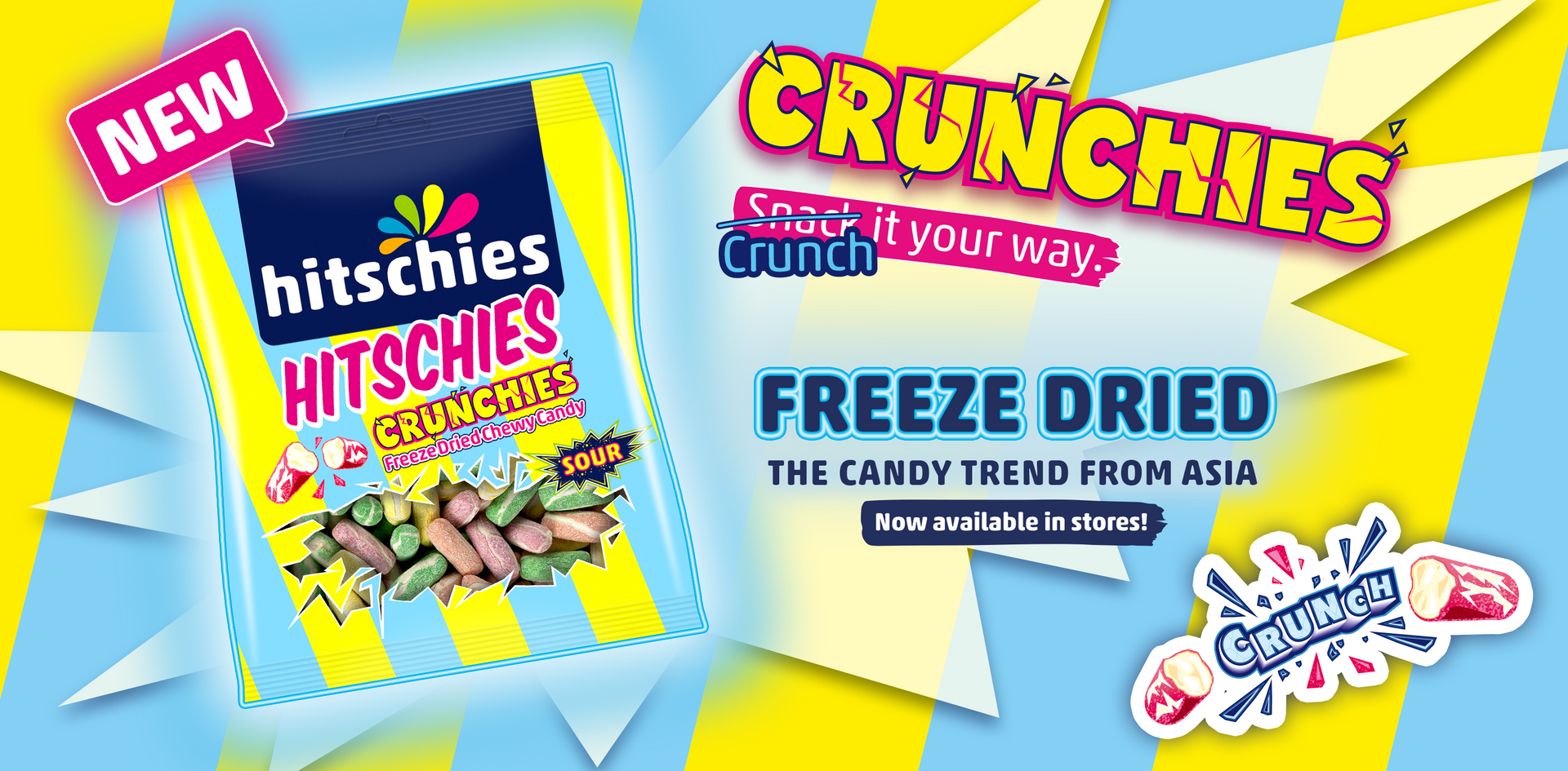 hitschies. Snack it your way.